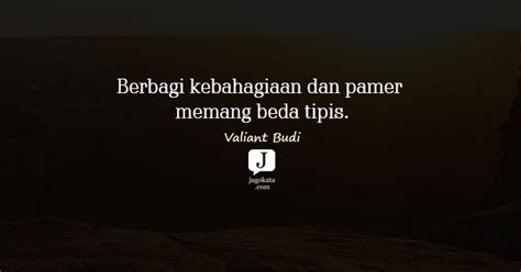 18 Kata-kata Bijak sama pamer: Kata bijak, kutipan dan ucapan - JagoKata.com