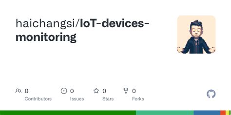 GitHub Haichangsi IoT Devices Monitoring