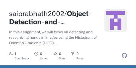 GitHub Saiprabhath Object Detection And Recognition In This Assignment We Will Focus On