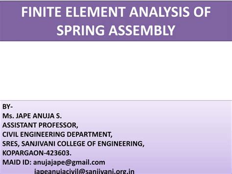 Finite Element Analysis Of Spring Assembly Pptx