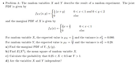 Solved Problem A The Random Variables X And Y Describe Chegg Com