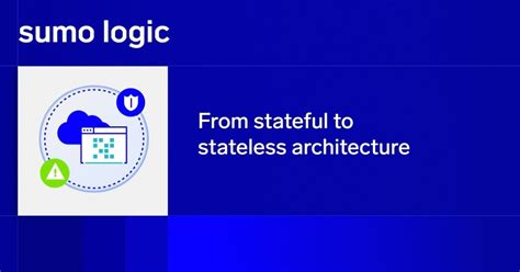 From Stateful To Stateless Sumo Logics Transition From Lucene To