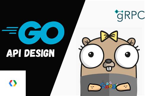 Go Api Design With Protocol Buffers And Grpc By Yair Fernando