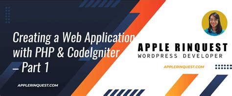 Creating A Web Application With Php And Codeigniter Part 1 Freelance Wordpress And Php