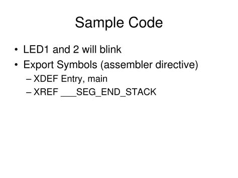 Ppt Intro To Codewarrior™ Running Assembly Programs On The