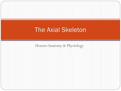 PPT The Axial Skeleton PowerPoint Presentation Free Download ID 2332714