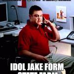 Jake From State Farm Meme Generator Imgflip