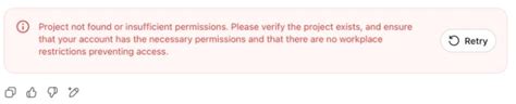 Chatgpt Project Not Found Or Insufficient Permissions Please Verify The Project Exists And
