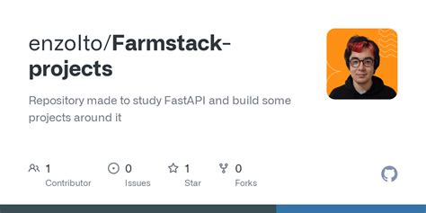 GitHub EnzoIto Farmstack Projects Repository Made To Study FastAPI And Build Some Projects