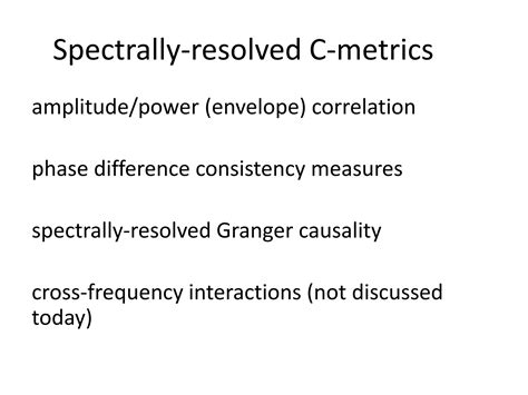 Spectral Source Connectivity And Network Analysis Of Eeg And Meg