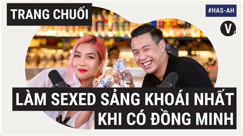 L M Sexed S Ng Kho I Nh T Khi C Ng Minh Trang Chu I Have A Sip After Hours Ep Youtube