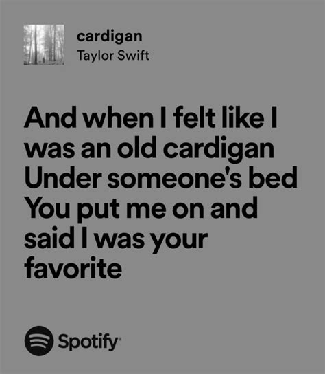 Cardigan Lyric Taylor Swift Song Lyrics Taylor Swift Lyrics Famous