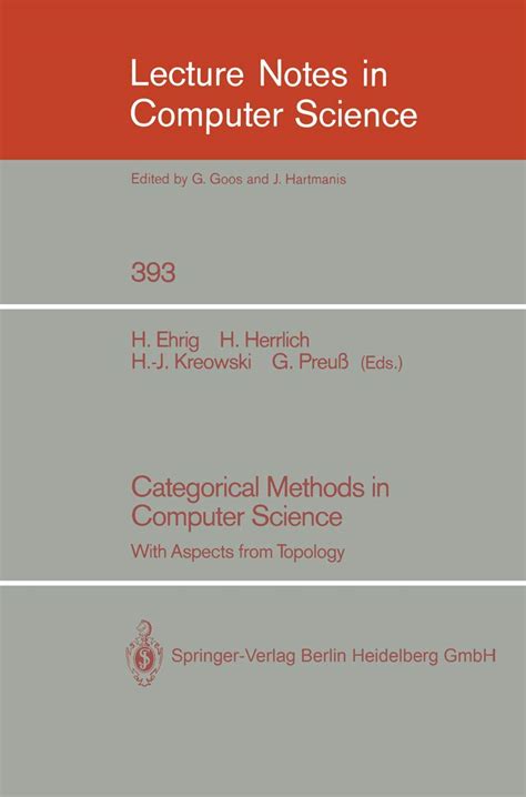 Categorical Methods In Computer Science With Aspects From Topology Lecture Notes In Computer