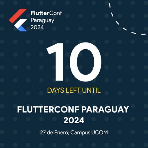⏳ ¡el momento se acerca flutterconf paraguay