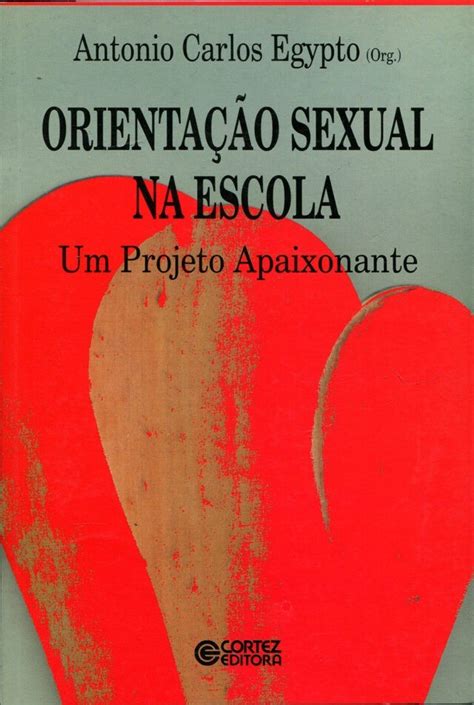 Orientação Sexual Na Escola Um Projeto Apaixonante Uniad Unidade