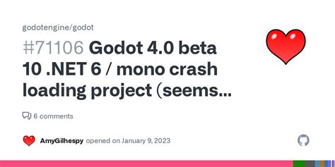 Godot 40 Beta 10 Net 6 Mono Crash Loading Project Seems Unrelated