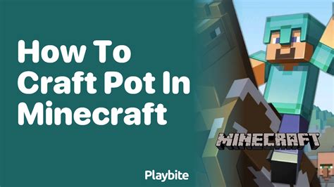 How To Craft A Pot In Minecraft Playbite