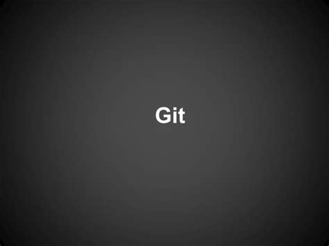 Git Ppt