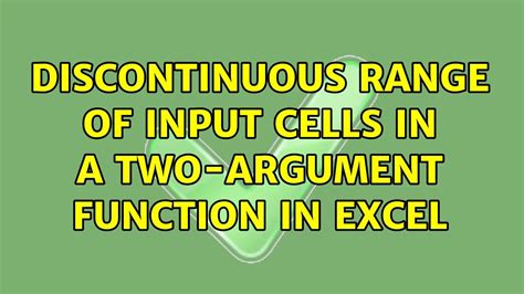 discontinuous range of input cells in a two argument function in excel