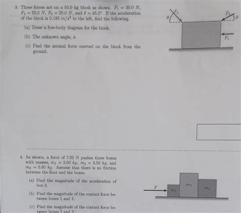 Solved 3 Three Forces Act On A 50 0 Kg Block As Shown