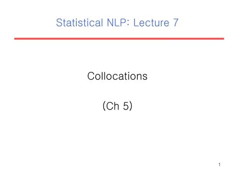 Ppt Statistical Nlp Lecture 7 Powerpoint Presentation Free Download