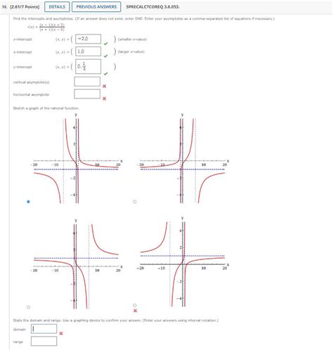 Solved Find The Intercepts And Asymptotes If An Answer Chegg