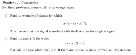 solved problem 1 convolution for these problems assume