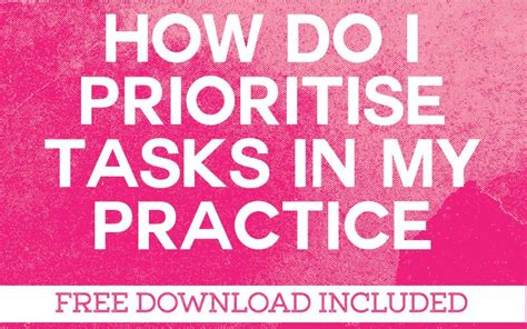 How Do I Prioritize The Important Tasks In My Therapy Practice