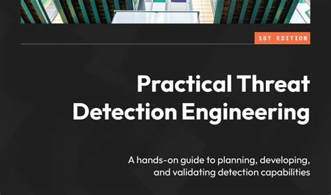 Practical Threat Detection Engineering Lopes Logbook