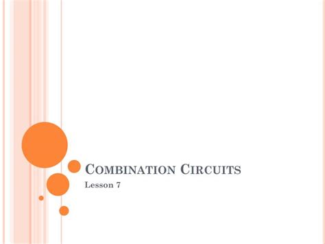 PPT Combination Circuits PowerPoint Presentation Free Download ID 3440487