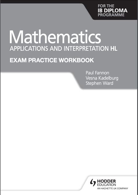Sách Hodder Exam Practice Workbook For Mathematics For The Ib Diploma Applications And