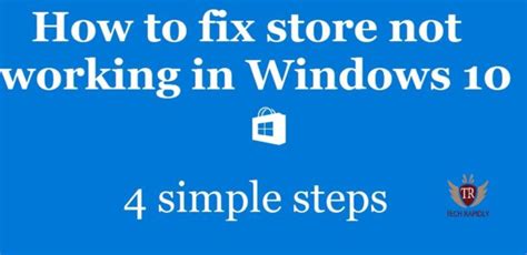 How To Fix Windows Store Not Working