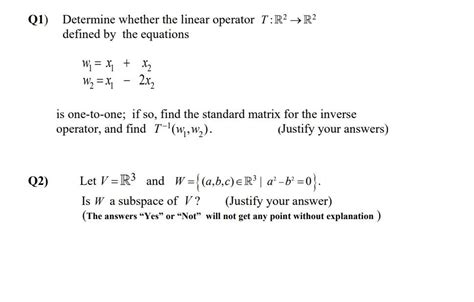 solved q1 determine whether the linear operator t r2 → r2