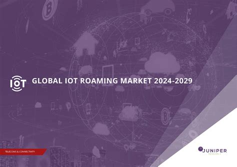 The Evolution Of Iot Roaming Whitepapers