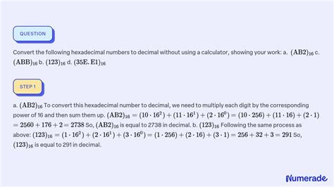 solved convert the following hexadecimal numbers to decimal without
