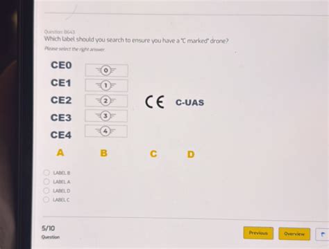 Question 0643 Which Label Should You Search To Ensure You Have A C Marked Drone Please Select