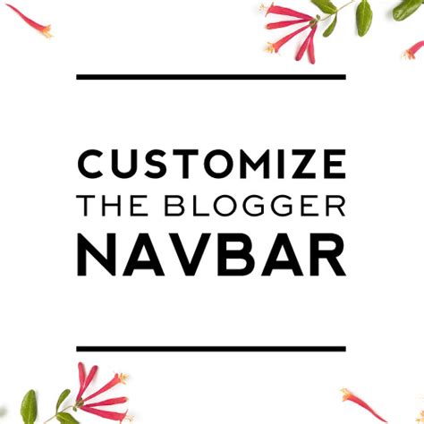 Customize The Blogger Navbar Color And Style Designer Blogs