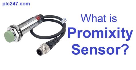 What Is Promixity Sensor