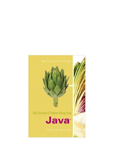 Ebook Pdf Data Structures And Problem Solving Using Java 4th Editionpdf Download Pdf