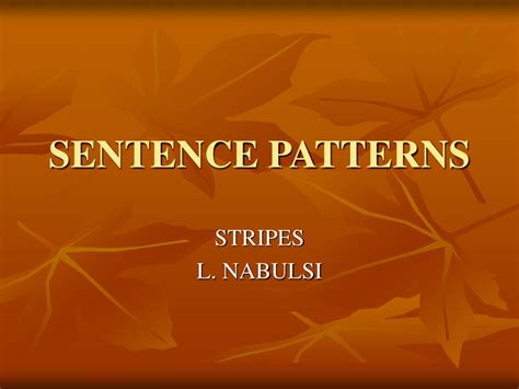 Ppt Sentence Patterns Powerpoint Presentation Free Download Id5439787