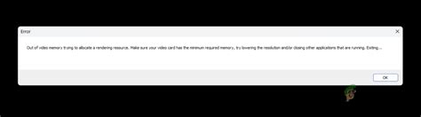 Fix Out Of Video Memory Trying To Allocate A Rendering Source In