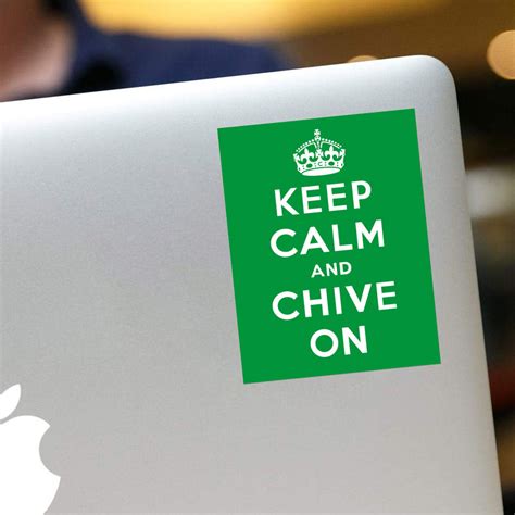 Keep Calm And Chive On Sticker The Chivery