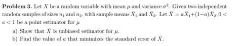 Solved Problem 3 Let X Be A Random Variable With Mean μ And