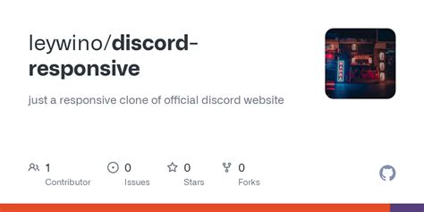 Github Leywinodiscord Responsive Just A Responsive Clone Of