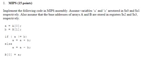 Solved 1 Mips 15 Points Implement The Following Code In