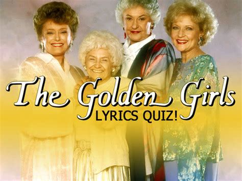 Can You Remember The Golden Girls Theme Song