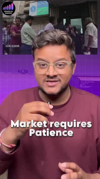 Saurav Tripathi Market Requires Patience Saurav Tripathi Posted On