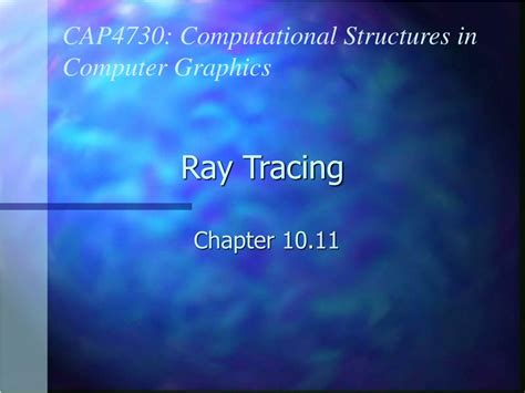 Ppt Ray Tracing Powerpoint Presentation Free Download Id302129