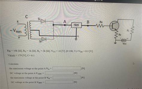 Solved E VRMS C Calculate Si Si A The Maximum Voltage At Chegg Com