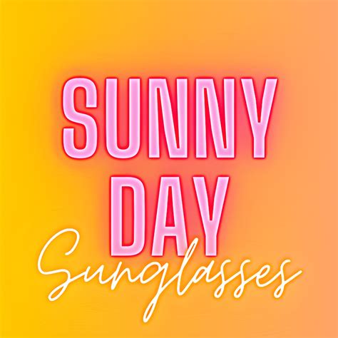 Sunny Day Sunglasses